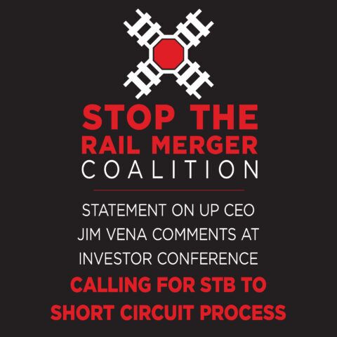 Stop the Rail Merger Coalition today responded to alarming comments ...